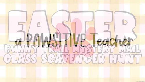 Easter Classroom Scavenger Hunt | Clues & Prize Slides | Party Game