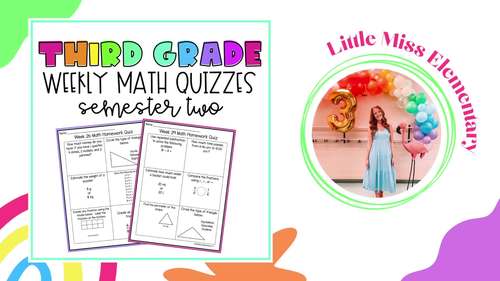 Third Grade Weekly Math Quizzes | Spiral Review | Semester 2 | TPT