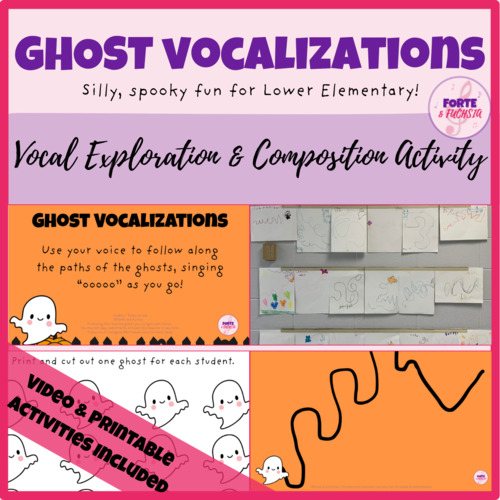 Ghost Vocalizations - Halloween Vocal Exploration & Composition Activity