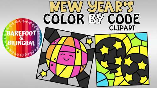 New Years Color by Code Clipart | Template Images for January Activities