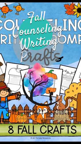 COUNSELING FALL / AUTUMN WRITING CRAFTS - Counseling Writing Crafts