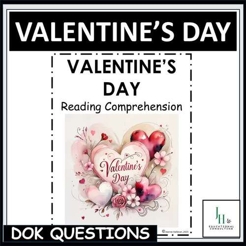 Valentine's Day Reading Comprehension DOK Activities | Middle School ...