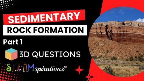 Master the Formation of Sedimentary Rocks with Mr Lara by STEAMspirations