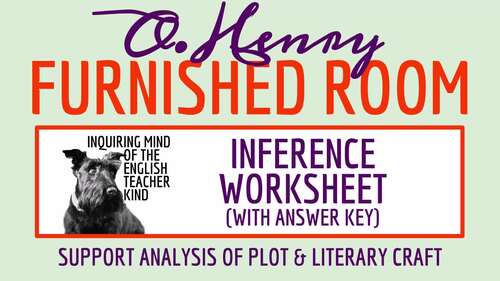 "The Furnished Room" by O. Henry Close Reading Analysis Worksheet ...