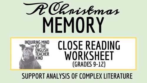 "A Christmas Memory" by Truman Capote Close Reading Analysis Worksheet