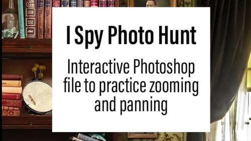 Photoshop iSpy Photo Hunt: Zooming and Panning by Creative Tech Ed