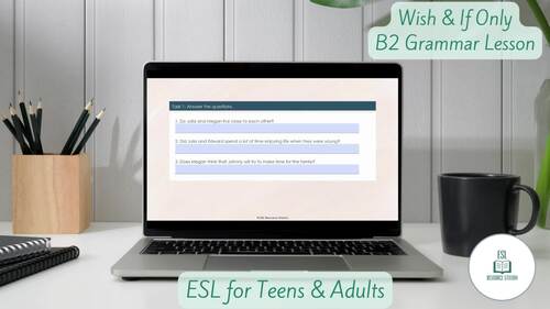B2 Grammar Lesson Plan, Worksheets - Wish and If Only - Adult ESL ELL EFL
