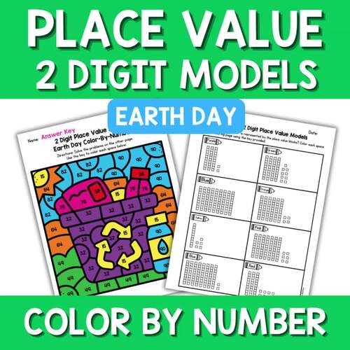 Earth Day Place Value 2 Digit Numbers Color by Number | Base 10 Blocks ...