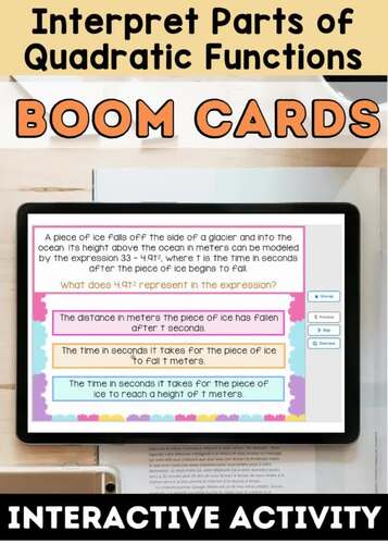 Interpreting Quadratic Functions from Word Problems | BOOM Cards