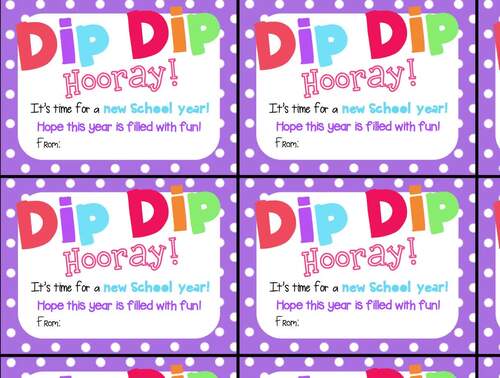Fun Dip Beginning of Year Treat Tag-Dip Dip Hooray! It's time for a new ...