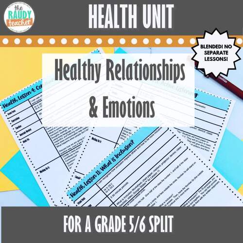 Grade 5 6 Blended Ontario Health Unit Healthy Relationships and Emotions