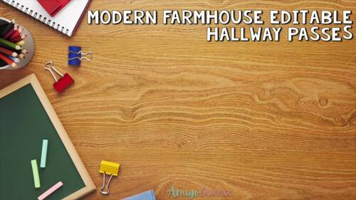 Back to School | Editable Hall Passes | Classroom Decor | Modern Farmhouse
