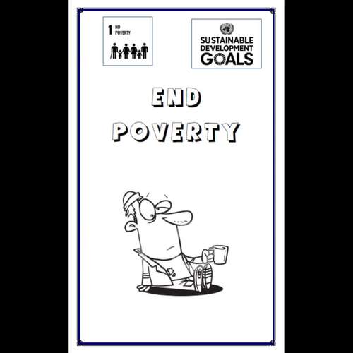 Sustainable Development Goal - Goal 1 - END POVERTY by Natalia Wityk