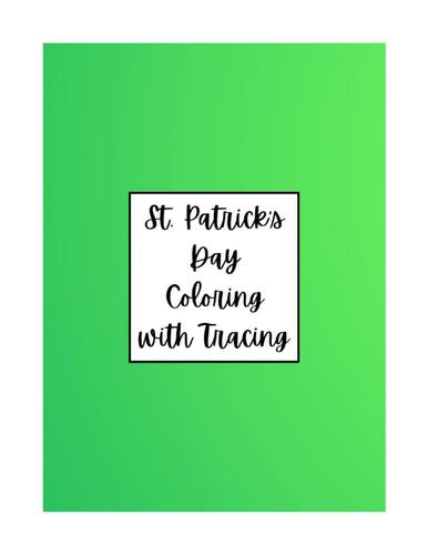 ST. PATRICK'S DAY Coloring Pages with Optional Word Tracing by Pre-K Life