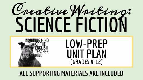 Creative Writing Unit Plan for Drafting Science Fiction Short Stories