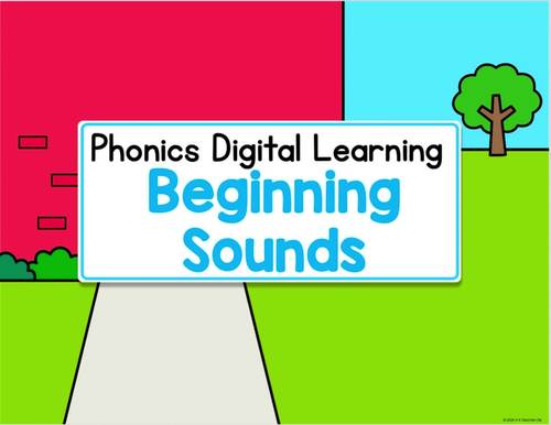 Beginning Sounds Digital Phonics Google by A Kinderteacher Life | TpT