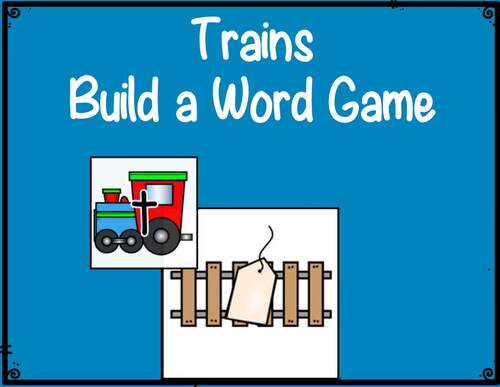 Trains Themed Build a Short Vowel CVC Word by The Teaching Scene by Maureen