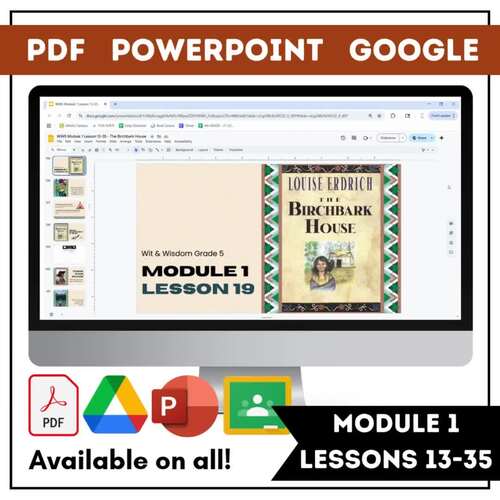 Wit & Wisdom Grade 5 Module 1 Lessons 13-35 ALERNATE TEXT: Editable Slides