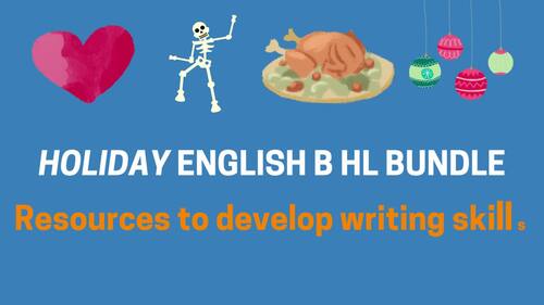 Creative Holiday Writing Prompts - IB DP English B HL Paper 1 Preparation