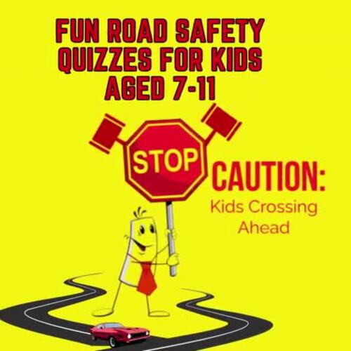 Fun Road Safety Quizzes for Kids Aged 7-11 by The TPT Learning Camp
