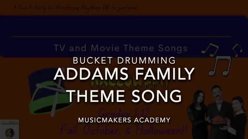 Bucket Drumming, Addams Family Theme - Rhythms Music - Fun Fall Halloween!