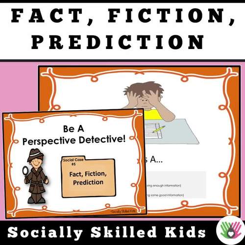 PERSPECTIVE TAKING and SOCIAL SKILLS ACTIVITIES Making Social Predictions