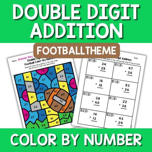 Football Double Digit Addition with Regrouping Color by Number Activity ...