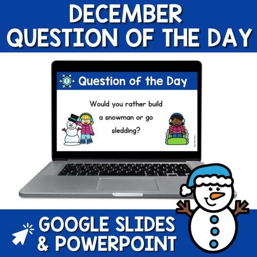Winter December Question of the Day Morning Meeting Google Slides ...