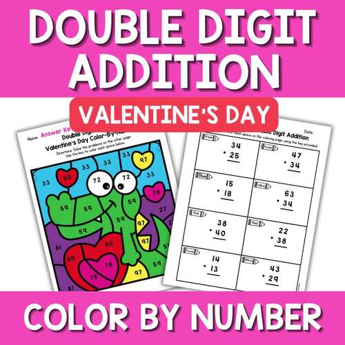 Valentine's Day Double Digit Addition with Regrouping Color by Number ...