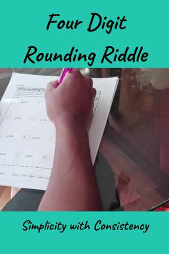 Four Digit Rounding Riddle by Simplicity with Consistency | TPT