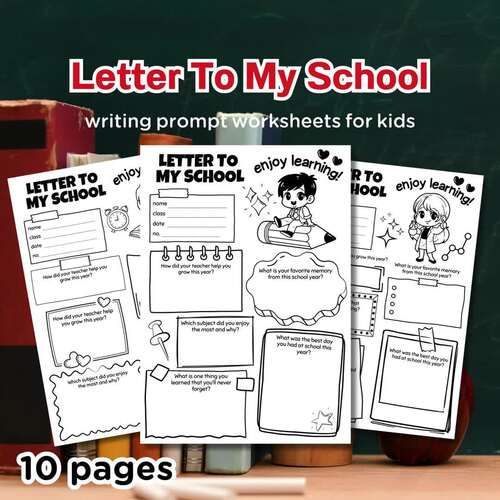 Letter to My School Writing Worksheet for Grades 2-6, Fun End of Year ...