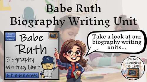 Babe Ruth Biography Project & Writing Unit | 5th Grade & 6th Grade