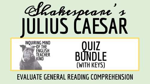 Shakespeare's Julius Caesar Quiz and Answer Key Bundle | TPT