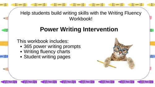 Written Expression Intervention: Writing Fluency & Power Writing