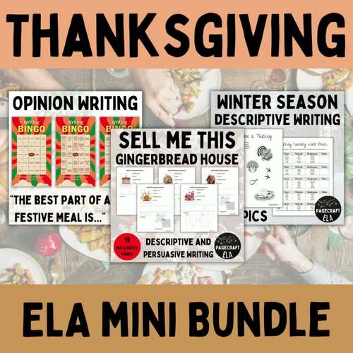 Thanksgiving Mini ELA BUNDLE (Leveled Descriptive & Persuasive Writing)