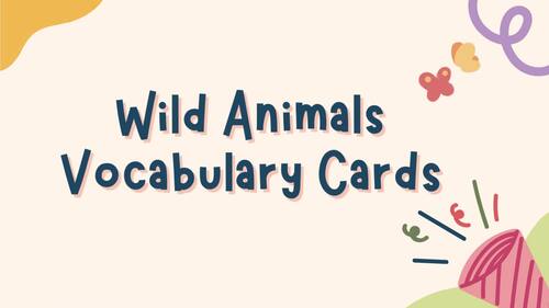 Wild Animals Vocabulary Cards | Flash Cards | Kindergarten | Jungle Unit