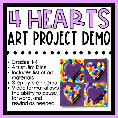 Art Project Teacher Demo - Four Hearts (Grades 1-4) by Fonts by Leah