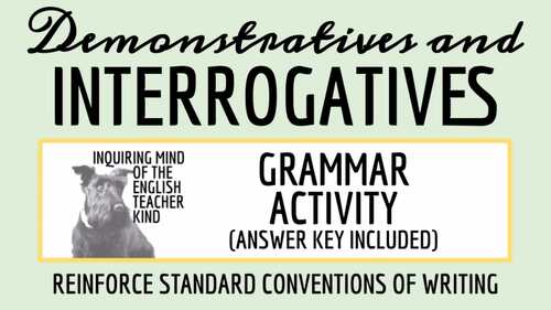 Grammar Practice Worksheet on Demonstrative and Interrogative Pronouns