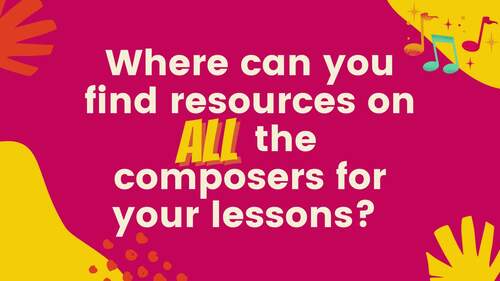 Famous Composer Biographies | Meet the Composer Worksheet Growing Bundle