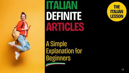 Master Italian Grammar: Definite Articles & Singular-Plural Nouns Bundle