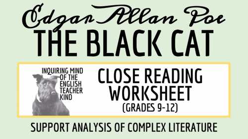"The Black Cat" by Edgar Allan Poe Close Reading Analysis Worksheet ...