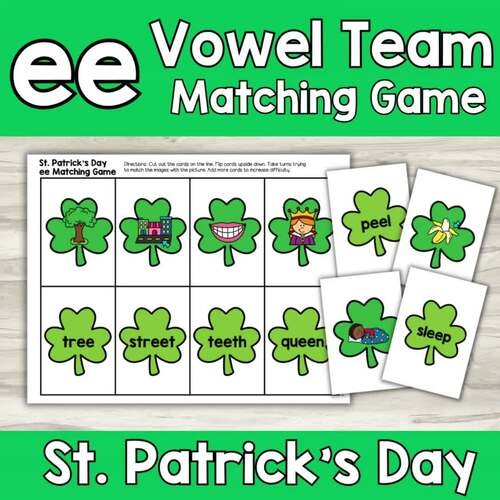 St. Patrick's Day ee Vowel Team Matching Game Reading Center Activity ...