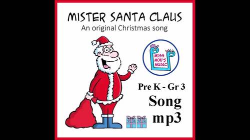 Original Christmas Song: "Mister Santa Claus" by Miss Mon's Music