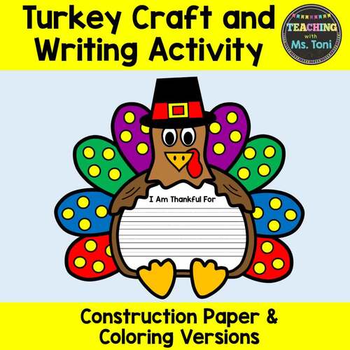 Turkey Writing Craft for Thanksgiving by Teaching with Ms Toni | TPT