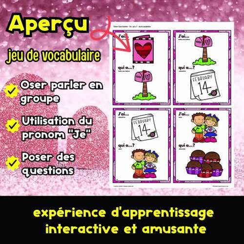 Saint Valentin. Jeu de vocabulaire. J’ai…qui a ? | TPT