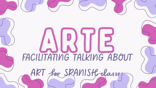 Let's talk about art in Spanish - Hablando de arte by LaProfeGuay