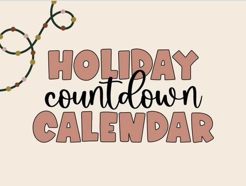 Christmas Holiday Countdown Calendar | Christmas Activity | Editable | Boho