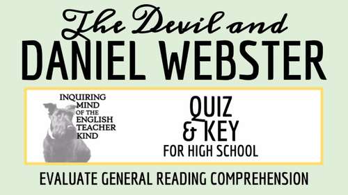 "The Devil and Daniel Webster" Quiz and Answer Key (Printable) | TpT