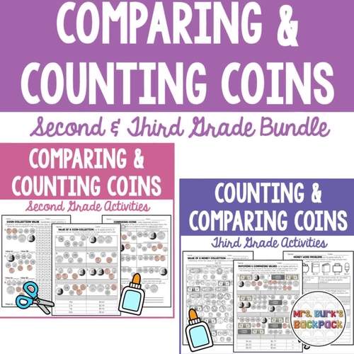 Counting & Comparing U.S. Coins/Money 2nd & 3rd Grade Math Activity Bundle