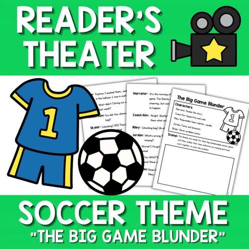 Soccer Readers Theater Script | ELA Reading Activity Fun Play Skit ...